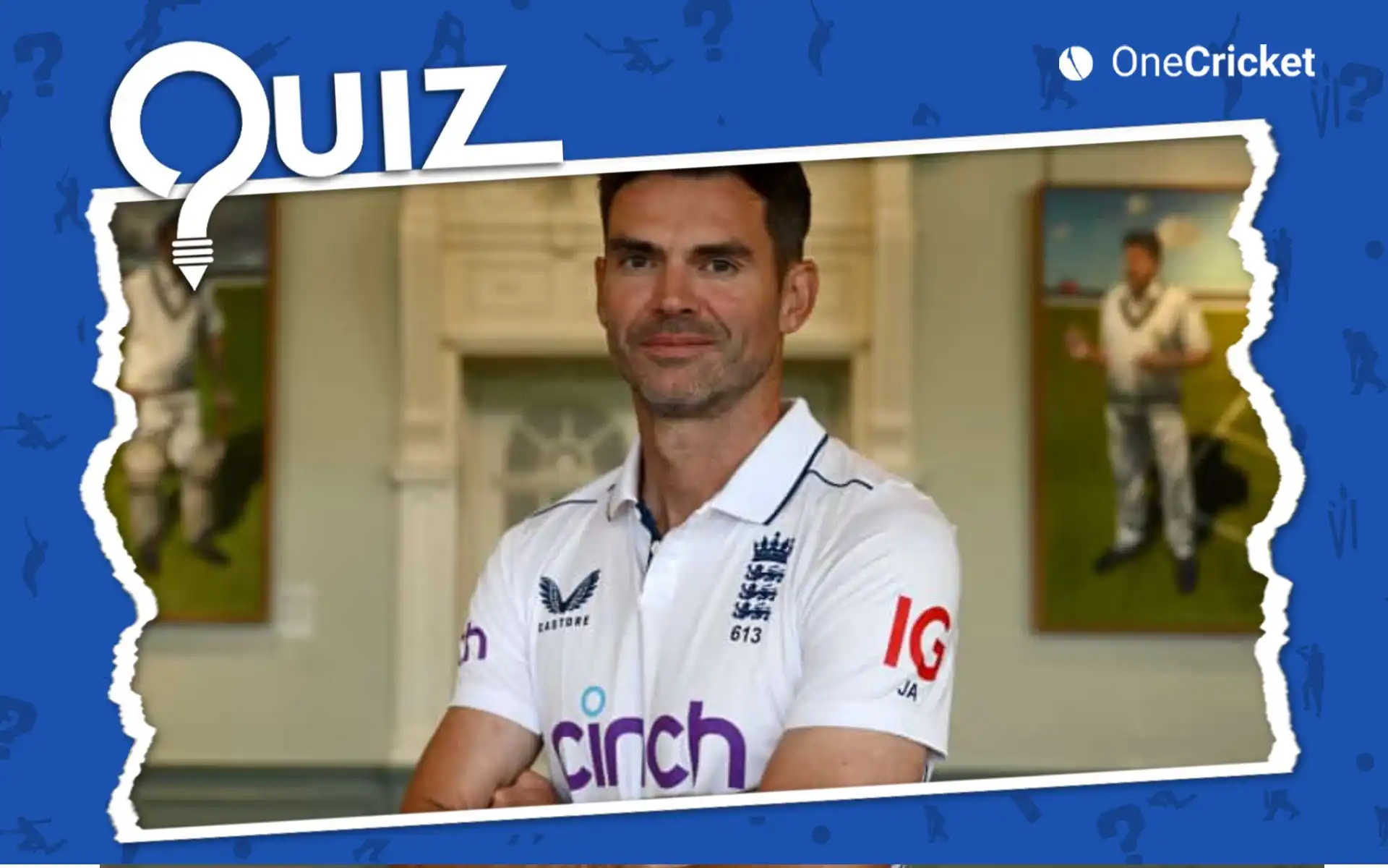 Cricket Quiz: Test Your Knowledge About James Anderson Before His ...